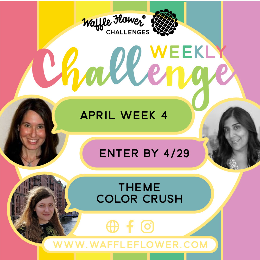 Waffle Flower Weekly Challenge