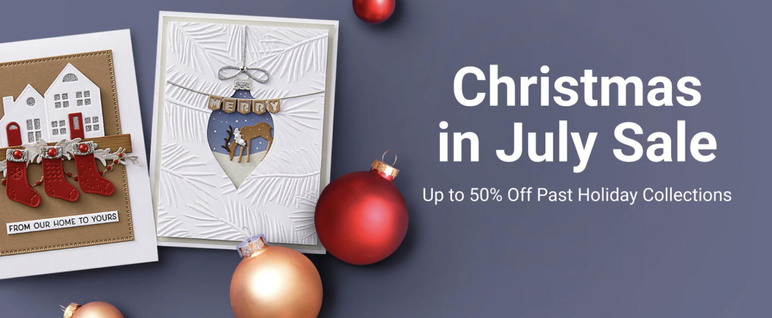 Spellbinders Christmas in July Sale